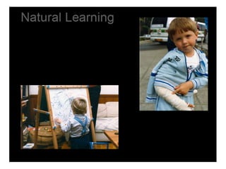 Natural Informal Learning | PPT