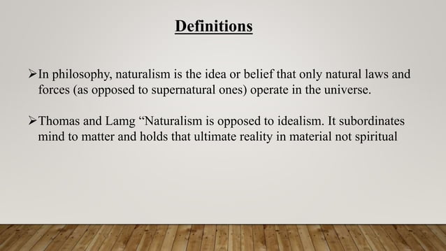 Naturalism | PPTX | Education