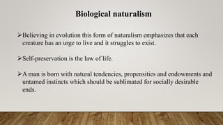 Naturalism | PPTX | Education