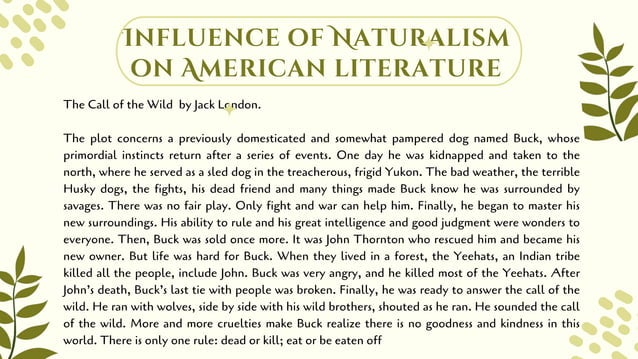 NATURALISM: A literary movement of English literature.pptx | Science