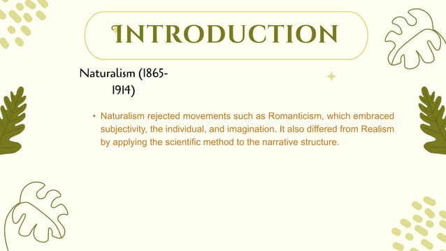 NATURALISM: A literary movement of English literature.pptx | Science