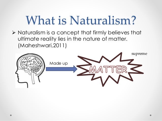 Naturalism2