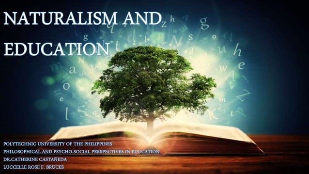Naturalism and Education | PPTX