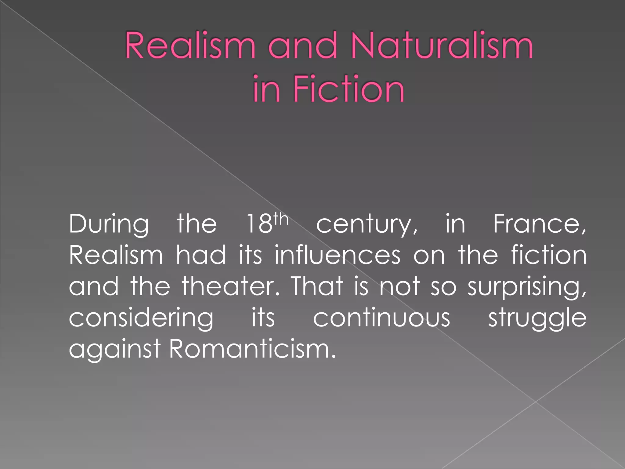 Naturalism and realism.4 | PPT