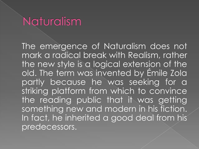 Naturalism and realism.4 | PPT