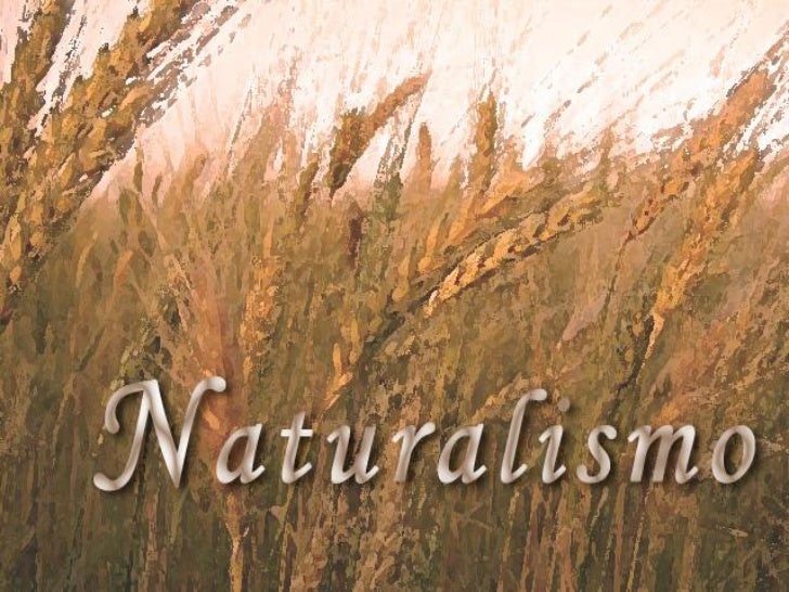 Naturalismo
