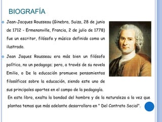 NATURALISMO PEDAGÓGICO. Pensamiento de Rousseau | PPTX