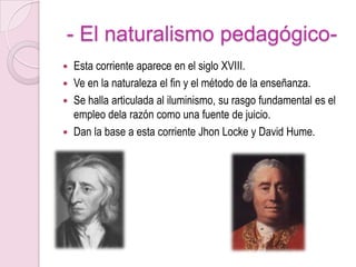Naturalismo pedagógico | PPT