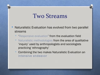 Naturalistic evaluation2 | PPT
