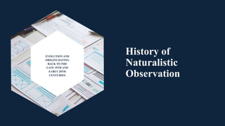 Naturalistic observation pesentation.pptx