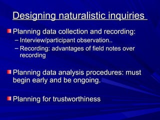 Naturalistic qualitative inquiry. | PPT