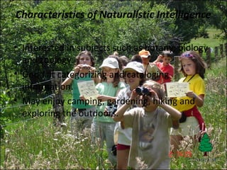 Naturalistic Learning