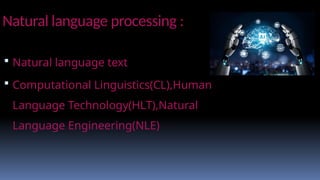NATURAL LANGUAGE PROCESSING : A complete tool | PPT