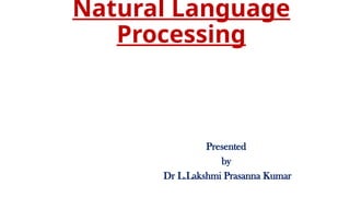 Natural Language Processing & its importance | PPTX