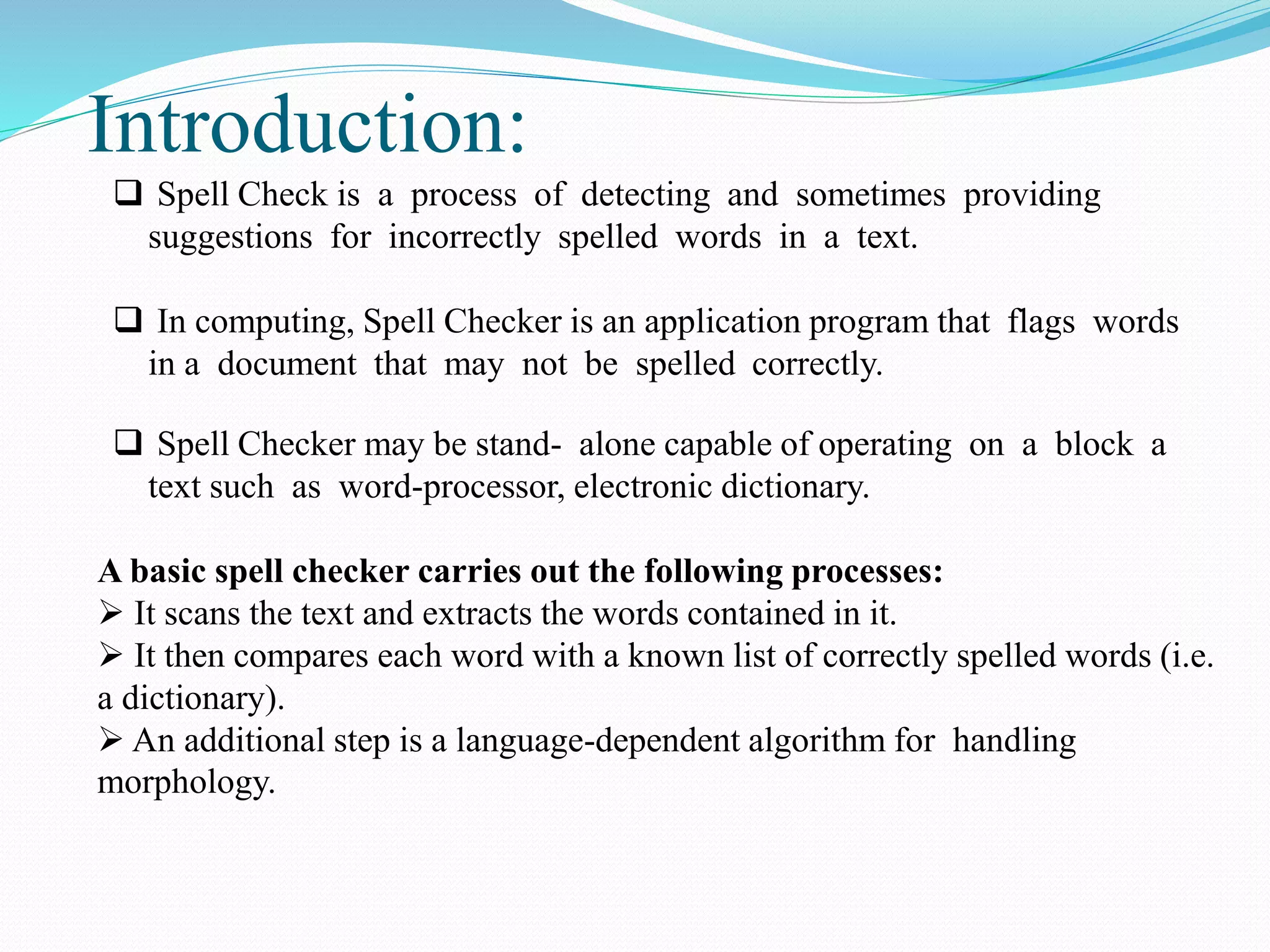 Spell checker using Natural language processing | PPTX