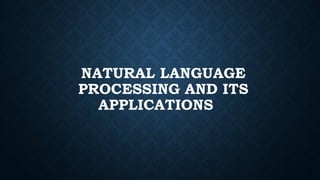 Natural language processing and its applications.pptx