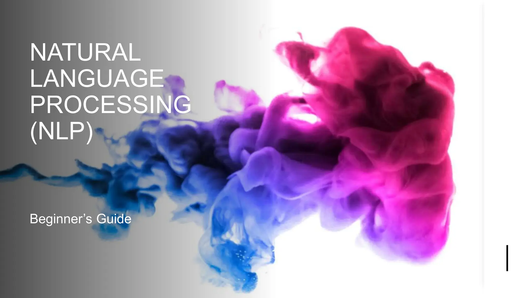 Natural Language Processing (NLP) | Basics | PPTX Natural Language Processing (NLP) | Basics | PPTX
