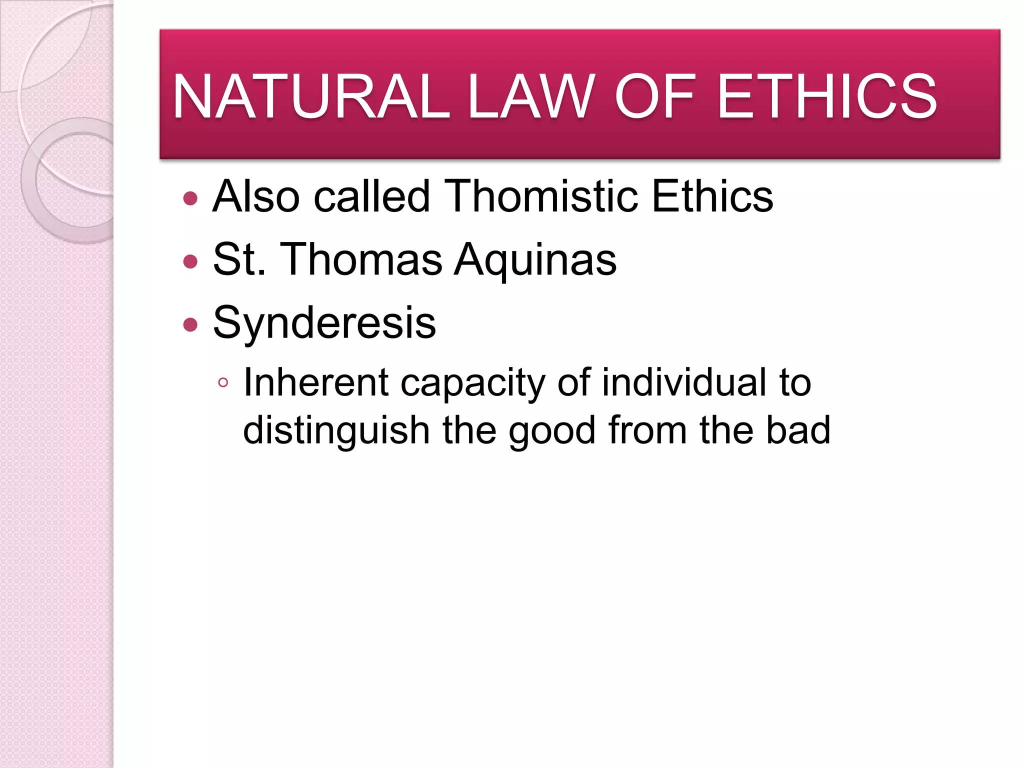 Natural law of ethics | PPTX