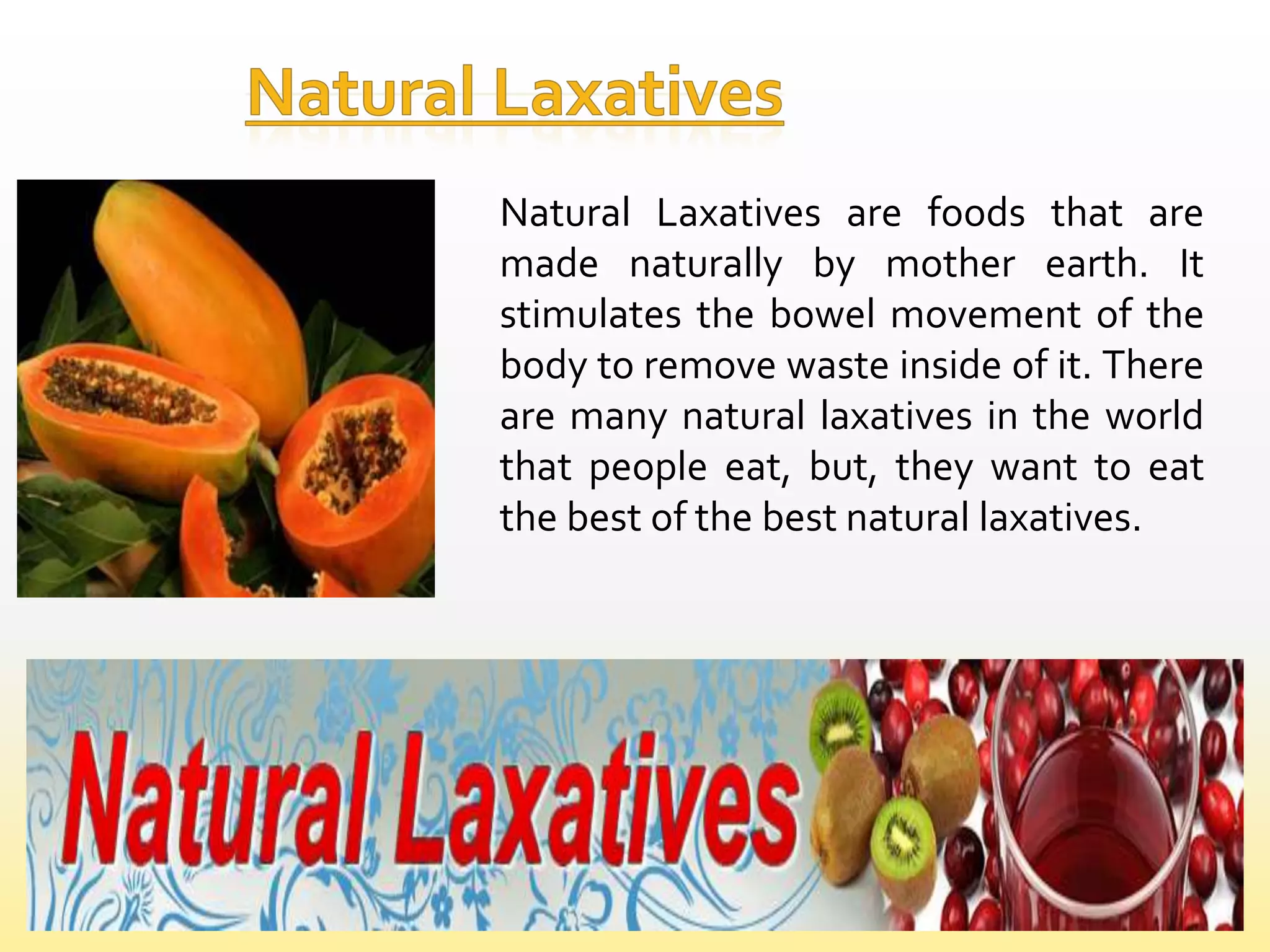 Natural laxatives | PPTX