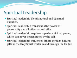 Natural leadership vs_spiritual_leadersh | PPTX