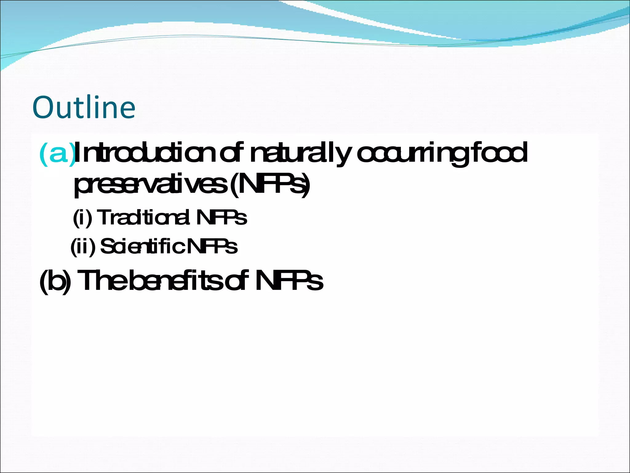 Naturally Occurring Food Preservatives | PPT