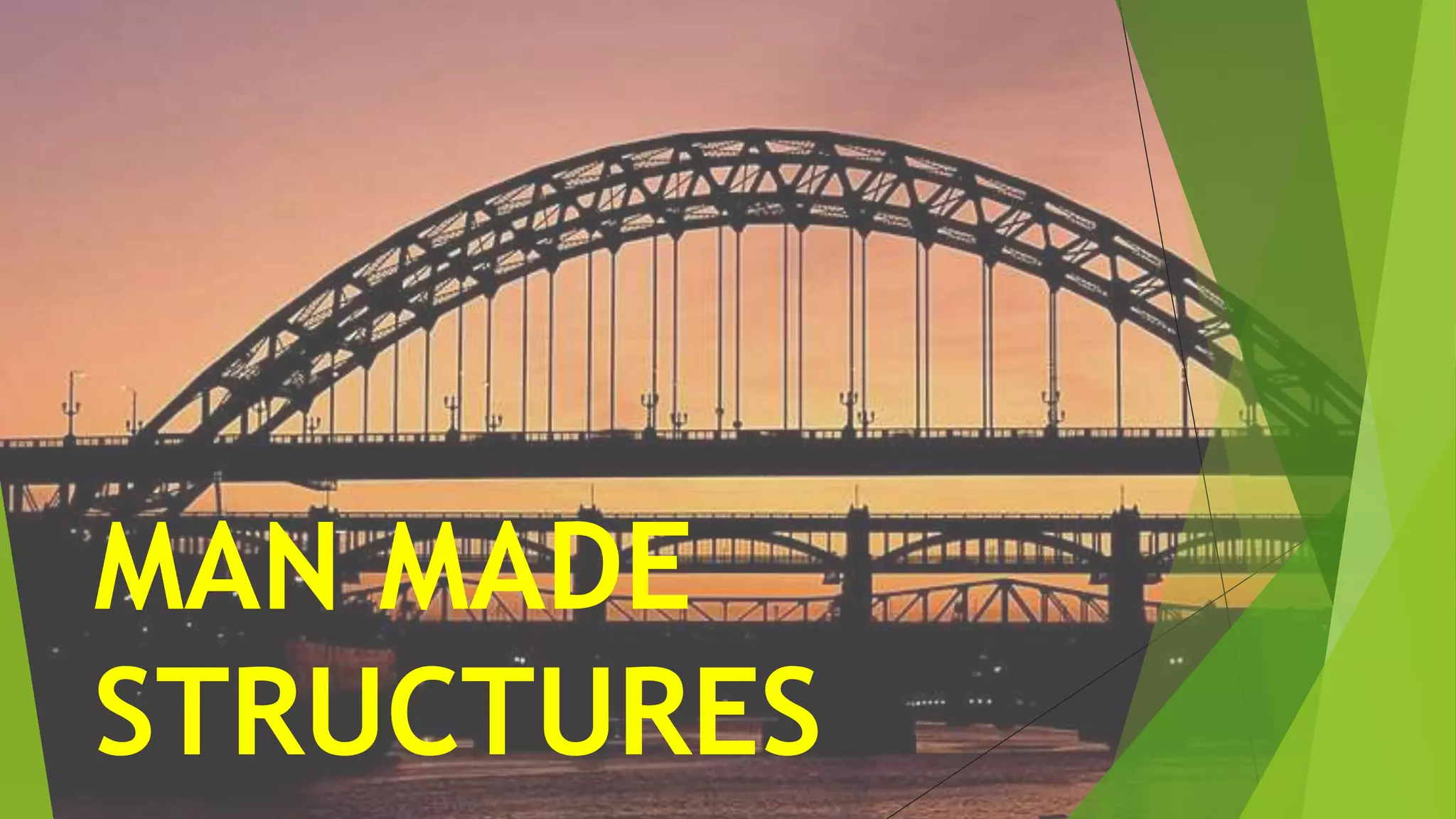 Natural Structure & Manmade Structures; By CUET-CE'15 | PPT