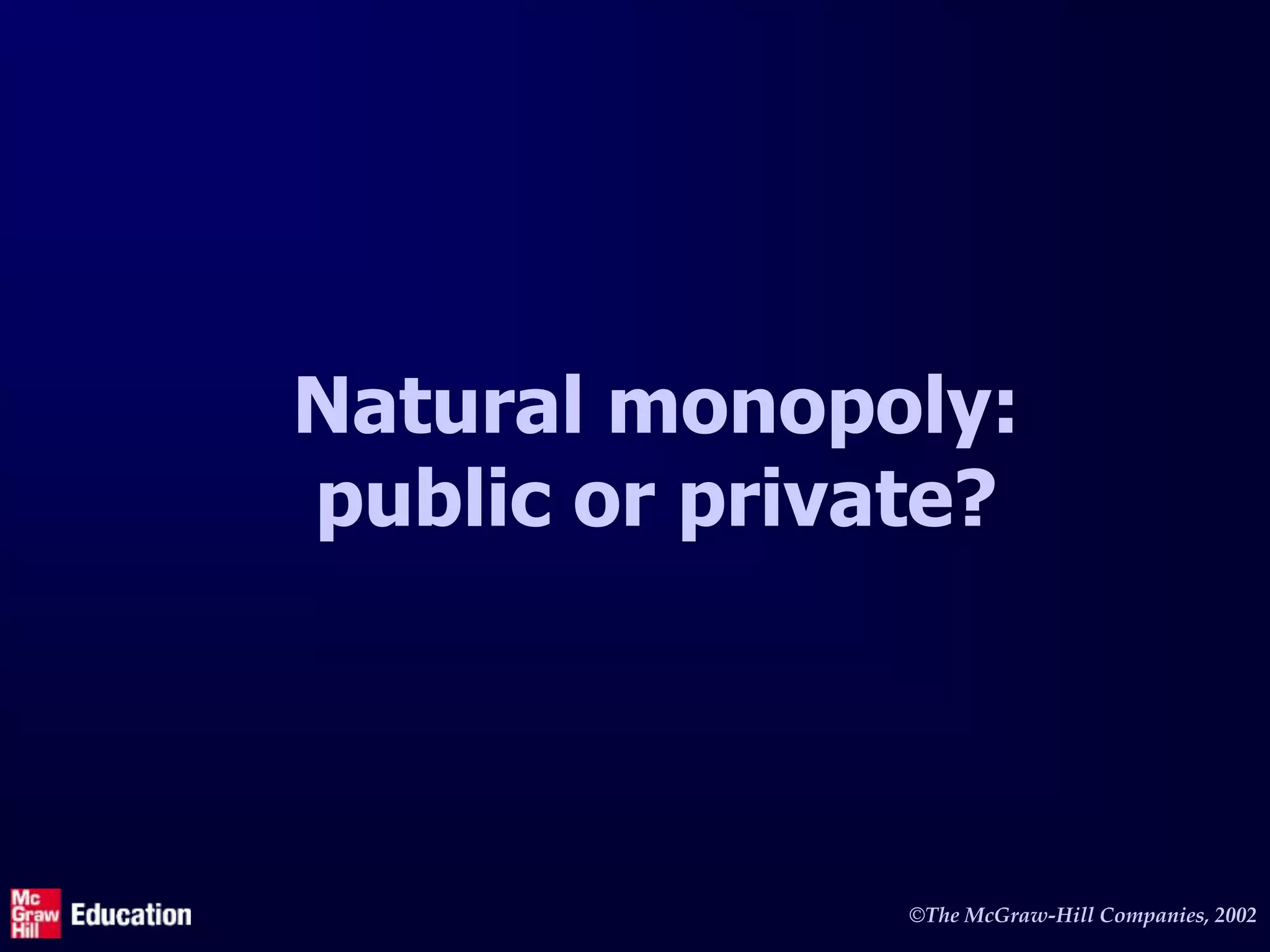 natural monopoly.ppt