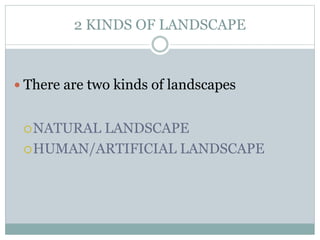 Natural or human landscapes | PPTX