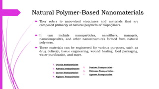 Natural Polymer Based Nanomaterials | PPTX | Chemistry | Science
