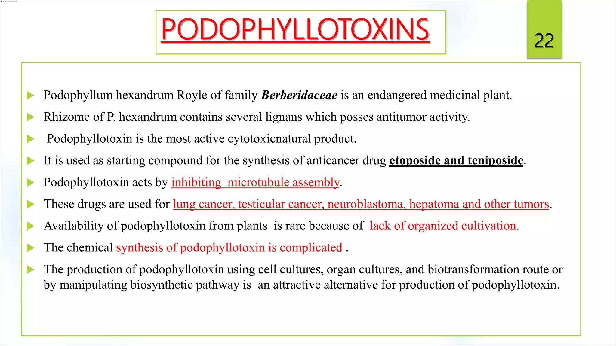 TAXANES AND PODOPHYLLOTOXINS | PPTX
