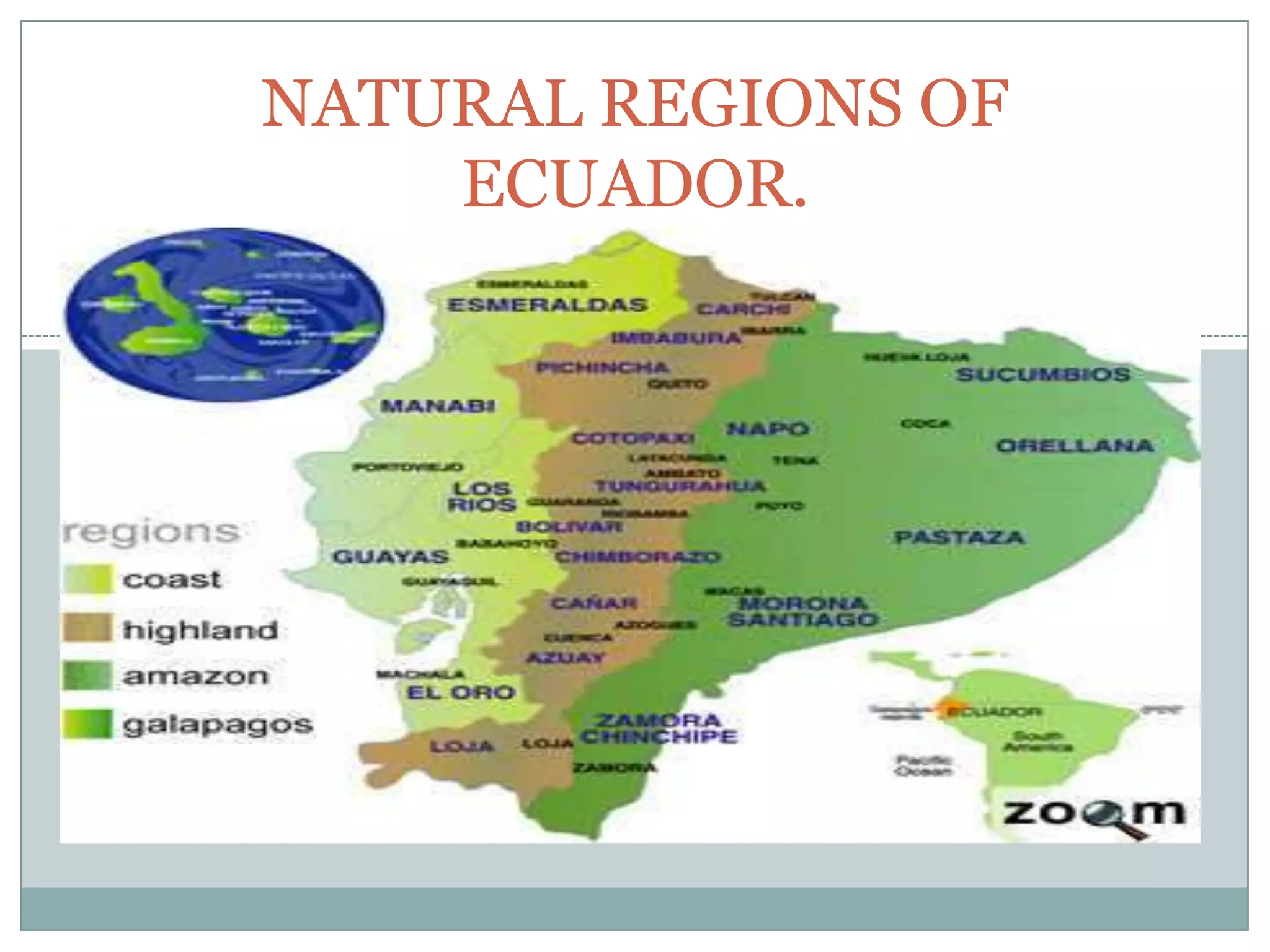Natural regions of ecuador. | PPTX