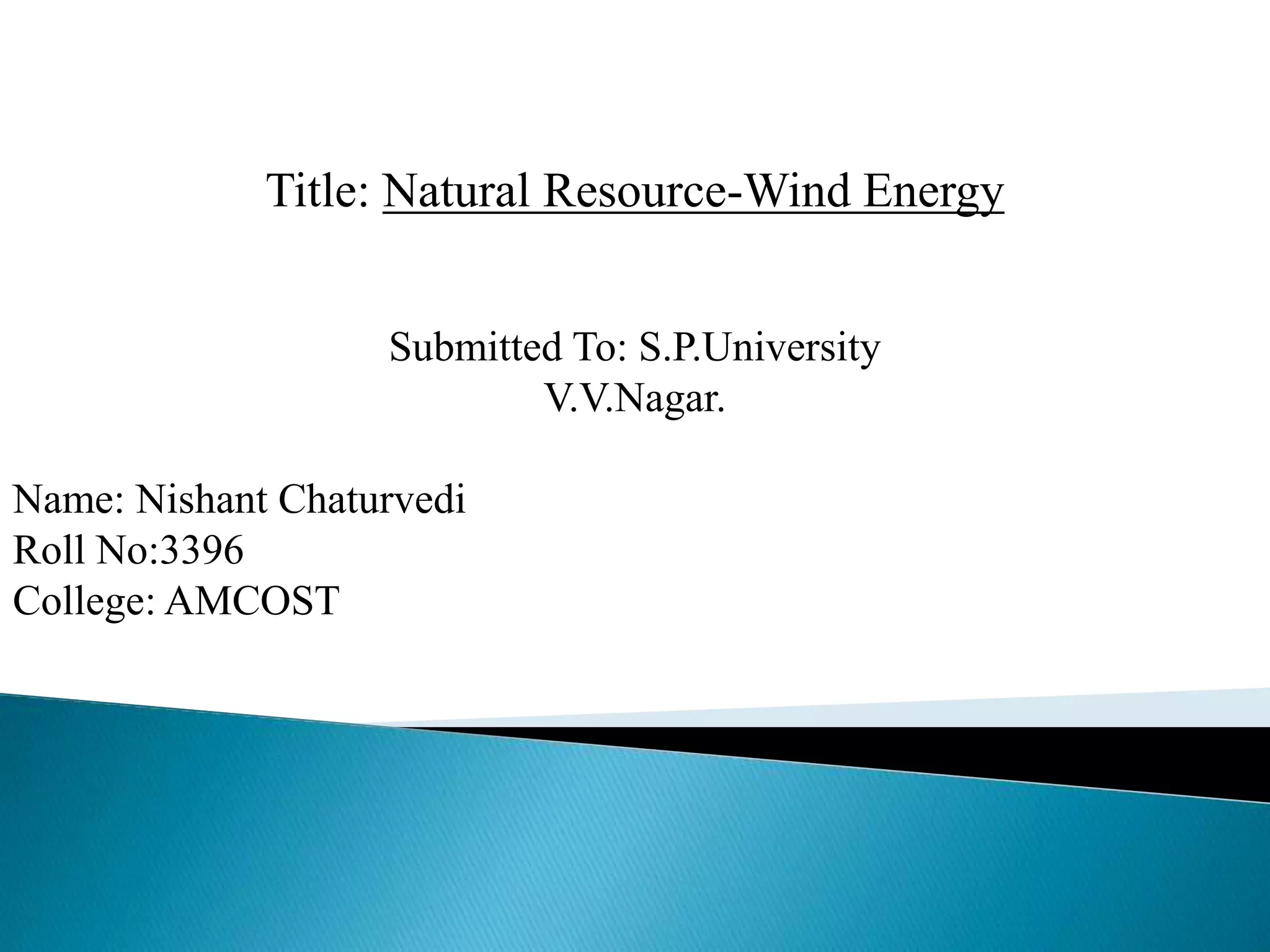 Natural resource wind energy | PPTX