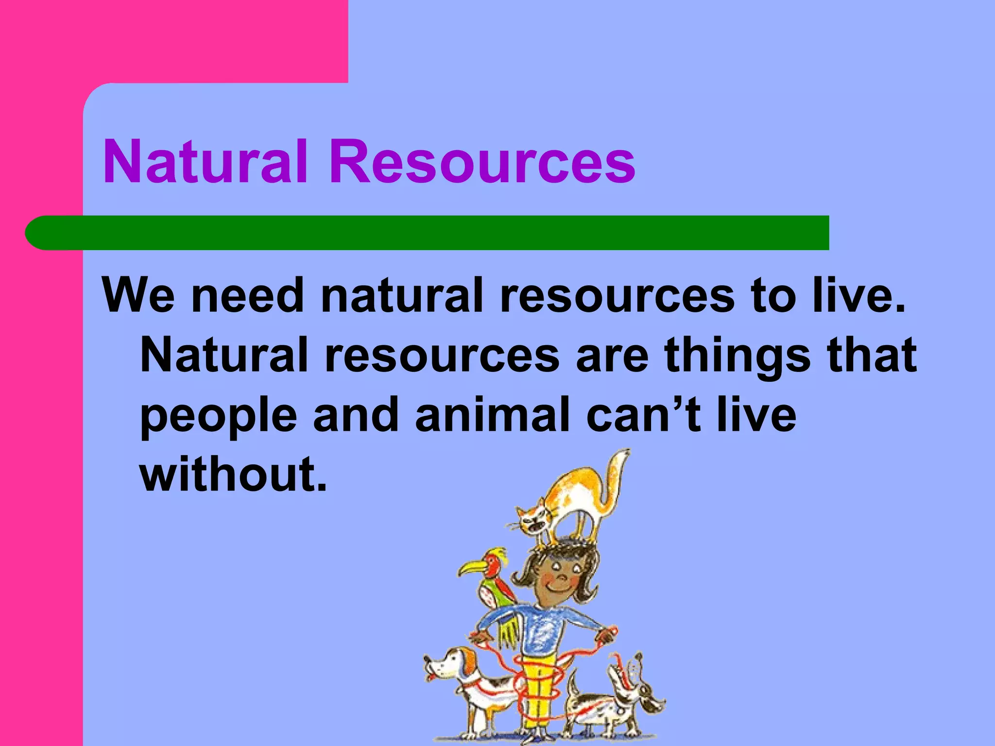 Natural Resources | PPT