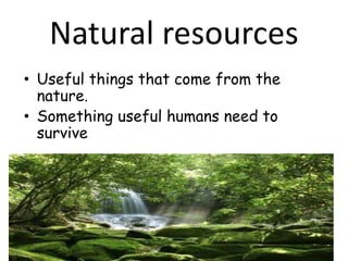 Natural resources | PPTX