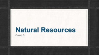 Natural resources | PPT