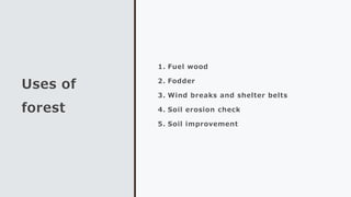 Natural resources - Environmental studies- Forest Resources-Types of ...