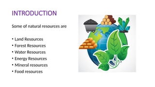 Natural Resources and there components.pptx