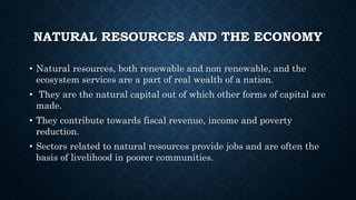 Natural resources and its significance | PPTX