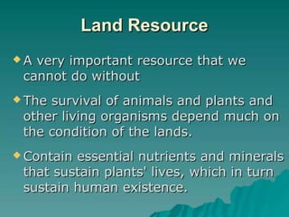NATURAL RESOURCES ON LAND SOURCES...pptx