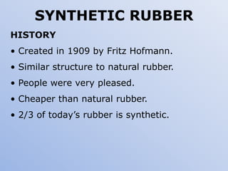 Natural rubber, synthetic rubber and neoprene rubber | PPTX | Chemistry ...