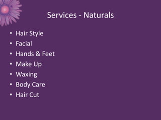 Naturals salon - Beauty and style redefined | PPTX