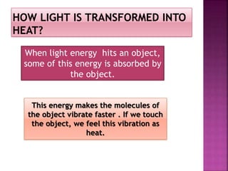 Natural science heat and light | PPTX