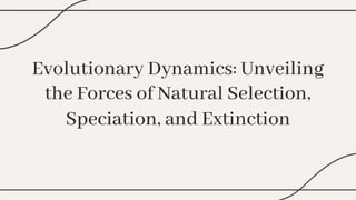 NATURAL SELECTION AND SPECIATION WIP.pptx