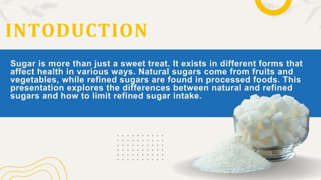 Natural Sugar Vs Refined Sugar: Which is better for your health? | PPT