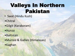 Natural topography of pakistan 2 | PPTX