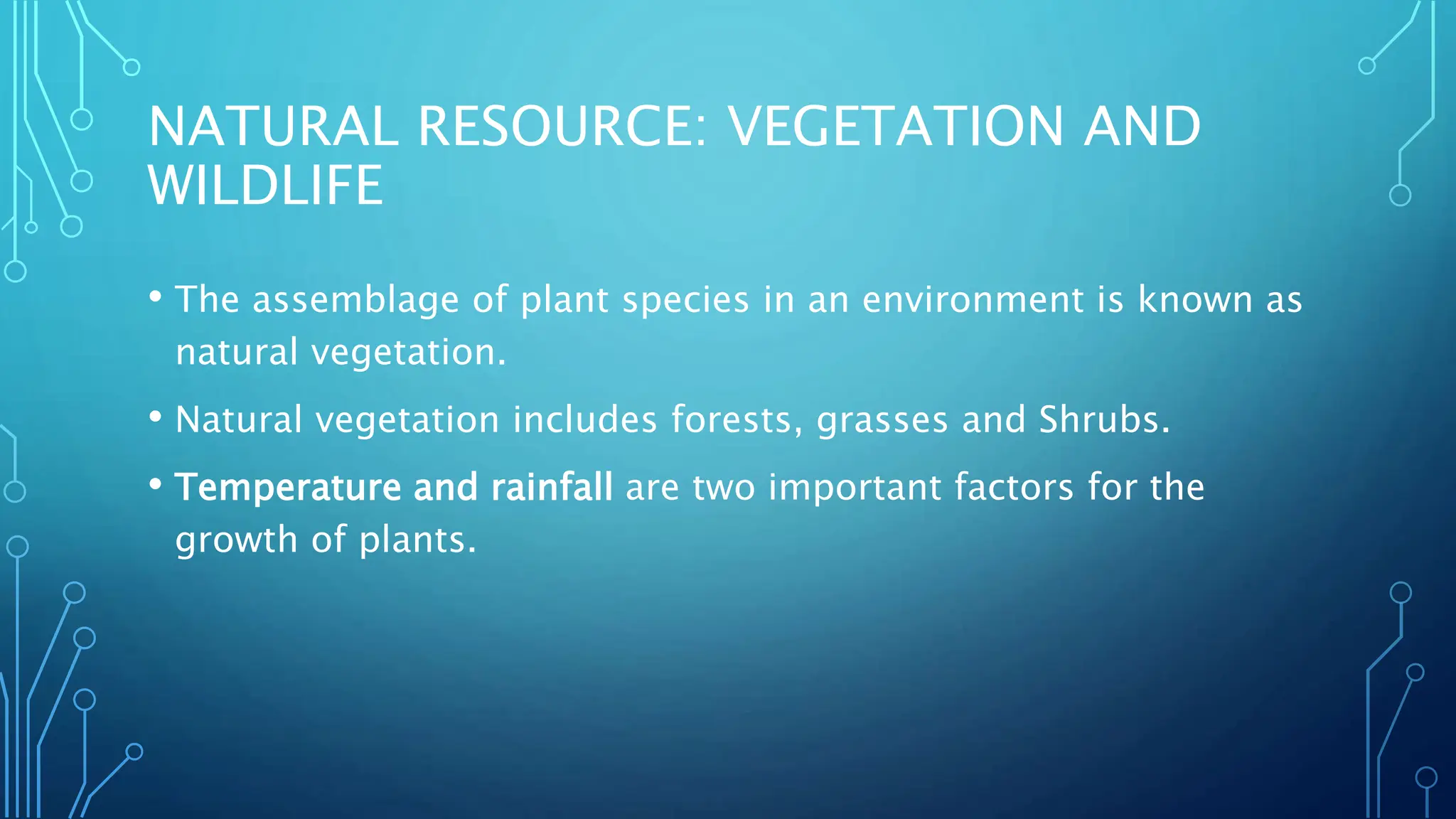 NATURAL RESOURCES: VEGETATION AND WILDLIFE | PPTX