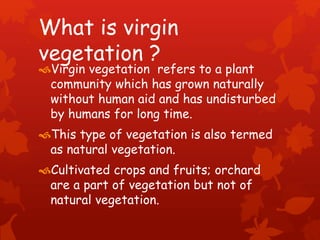 Natural vegetation and wildlife copy | PPTX