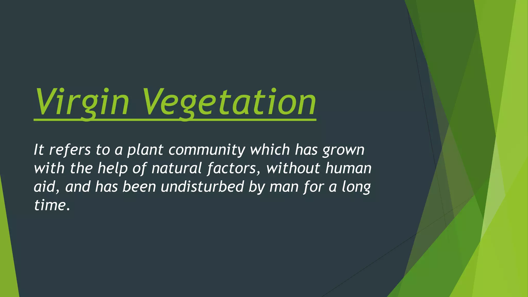 Natural vegetation and wildlife ppt | PPTX