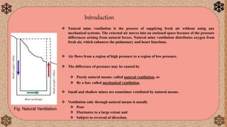 Natural Ventilation.pptx Mine ventilation | PPTX