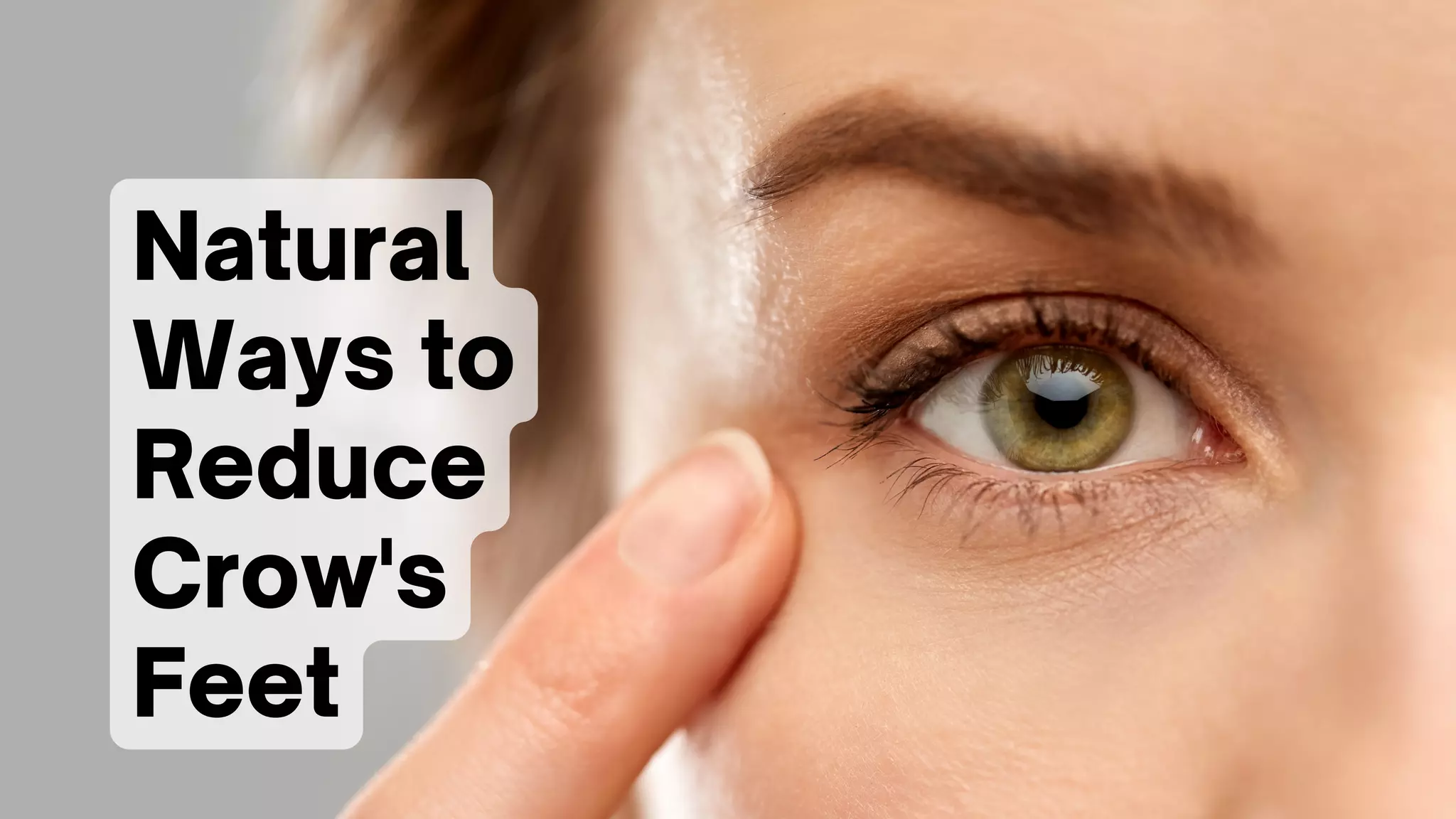 Natural Ways to Reduce Crow's Feet.pdf
